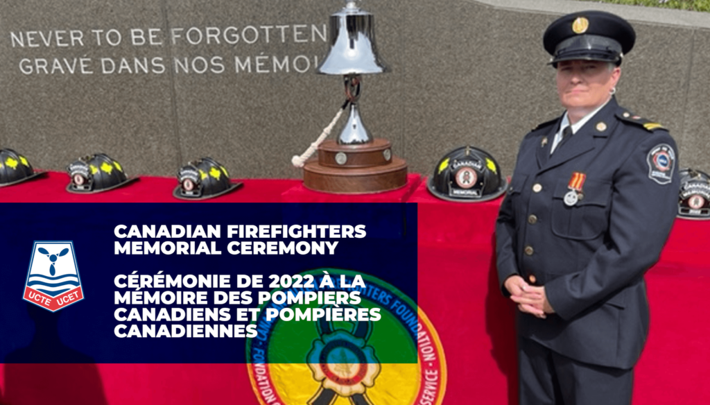 2022 Canadian Firefighters Memorial Ceremony – Union of Canadian ...